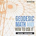 Geodesic Math and How to Use It: Kenner, Hugh: 9780520239319: Amazon ...