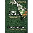Amazon.com: Little Children: 9780312315733: Perrotta, Tom: Books
