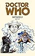 Doctor Who: Battlefield: Amazon.co.uk: Marc Platt: 9781785940415: Books