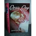 Doris Day: The Untold Story of the Girl Next Door: Kaufman, David ...