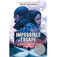 Amazon.com: Impossible Escape: A True Story of Survival and Heroism in ...
