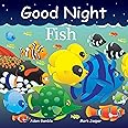 Good Night Fish (Good Night Our World): Gamble, Adam, Jasper, Mark ...