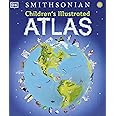 Children's Illustrated Atlas: DK, Smithsonian Institution ...