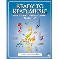 Ready to Read Music: Sequential Lessons in Music Reading Readiness ...
