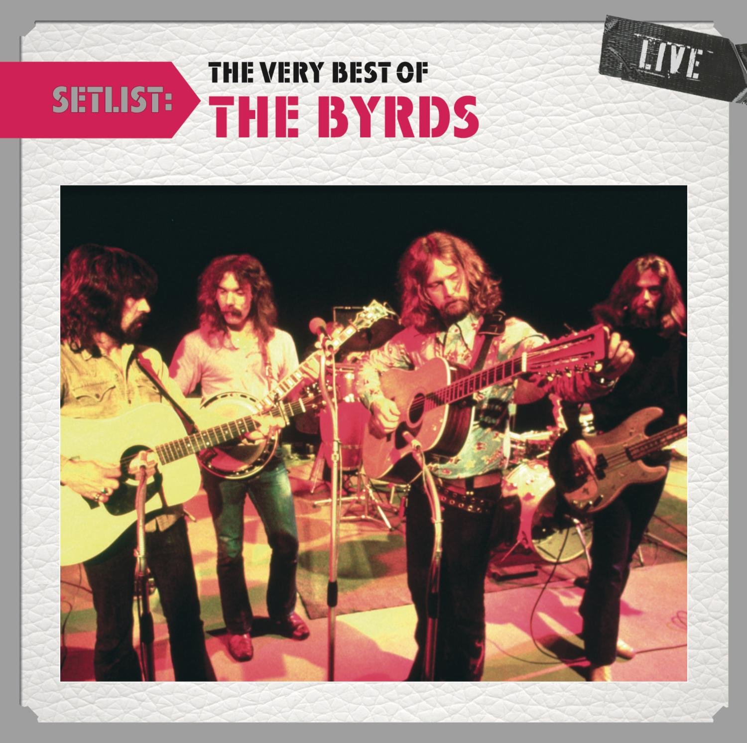 Setlist: The Very Best of the Byrds Live: Amazon.co.uk: Music