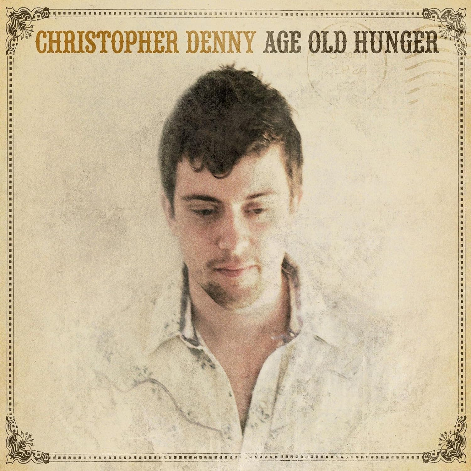 Age Old Hunger: Christopher Denny, Christopher Denny, Kris ...