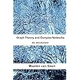 Graph Theory and Complex Networks: An Introduction: van Steen, Maarten: 9789081540612: Amazon ...