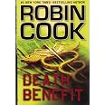 Death Benefit: Cook, Robin: 9780399157462: Amazon.com: Books