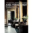 Axel Vervoordt: Timeless Interiors: Baron, Armelle, Sarramon, Christian ...