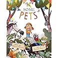 Amazon.com: Some Pets: 9781481444026: DiTerlizzi, Angela, Wenzel ...