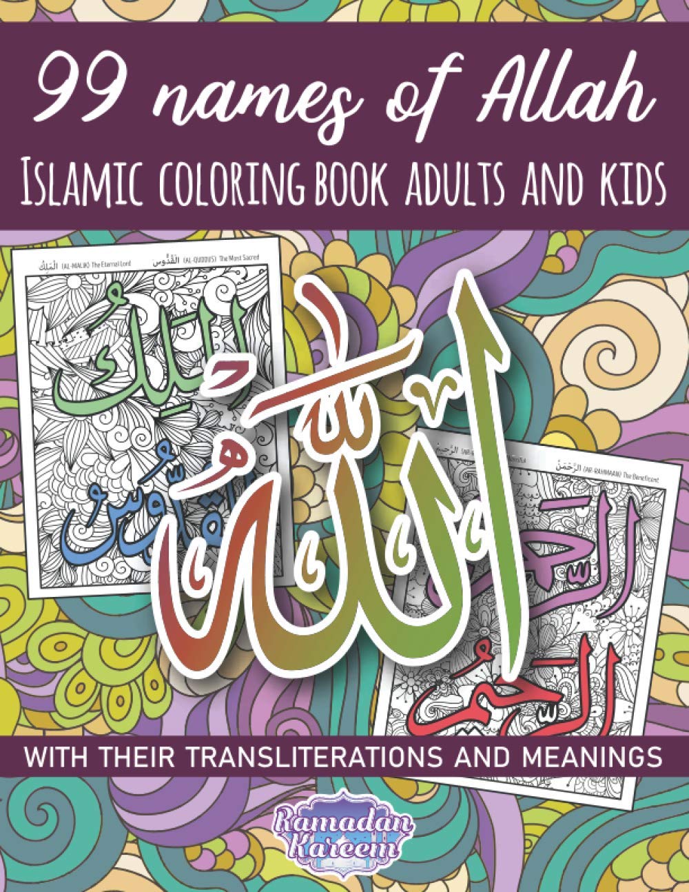 99 Names of Allah islamic coloring book Adults Kids: Arabic coloring ...
