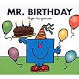 Mr. Birthday (Mr. Men and Little Miss): Hargreaves, Roger ...