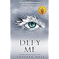 Amazon.com: Defy Me (Shatter Me): 9781405291798: Mafi, Tahereh: Books