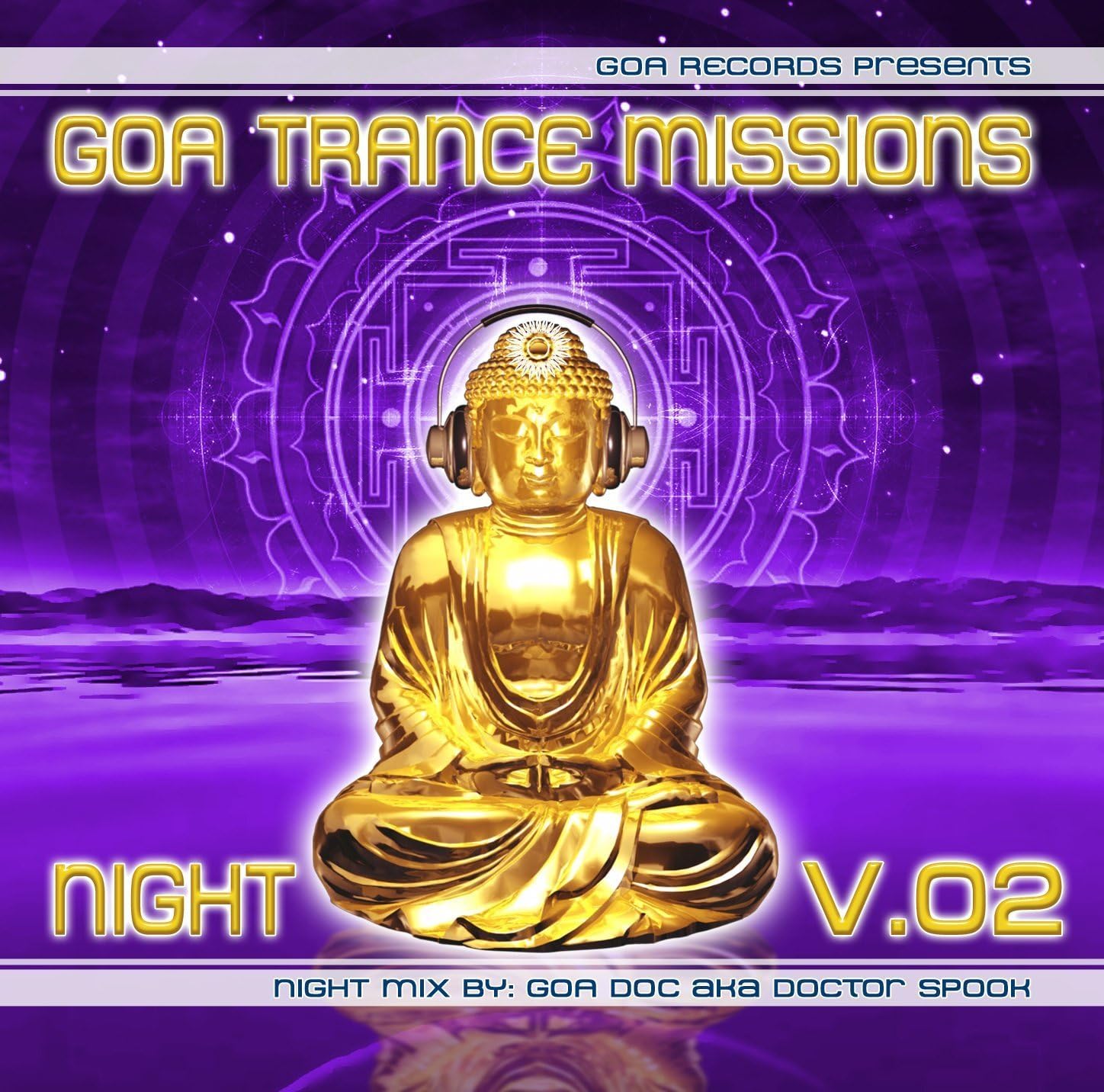 Goa Trance Missions Vol.2: Night: Amazon.co.uk: Music