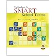 The Handbook for SMART School Teams: Conzemius, Anne, O'Neill, Jan ...