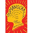 Amazon.com: Humanocracy: Creating Organizations as Amazing as the ...