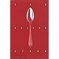 The Silver Spoon (Traditional Italian Home Cooking Recipes): The Silver ...