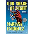 Amazon.com: Our Share of Night: A Novel: 9780451495150: Enriquez ...
