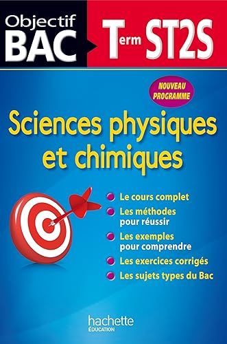 [Télécharger] Objectif Bac - Sciences physique et chimiques Terminale ST2S de Jean-Pierre ...