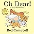 Oh Dear!: Amazon.co.uk: Rod Campbell: Books
