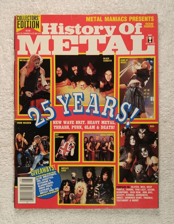 History of Metal: 25 Years! - From the Publishers of Metal Maniacs ...