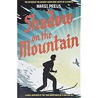 Amazon.com: Shadow on the Mountain: 9781419711596: Preus, Margi: Books