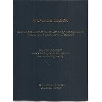 Airplane Design: Part VI - Preliminary Calculation of Aerodynamic ...