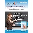 Moore’s Anatomy Review PrepU: for Clinically Oriented Anatomy ...