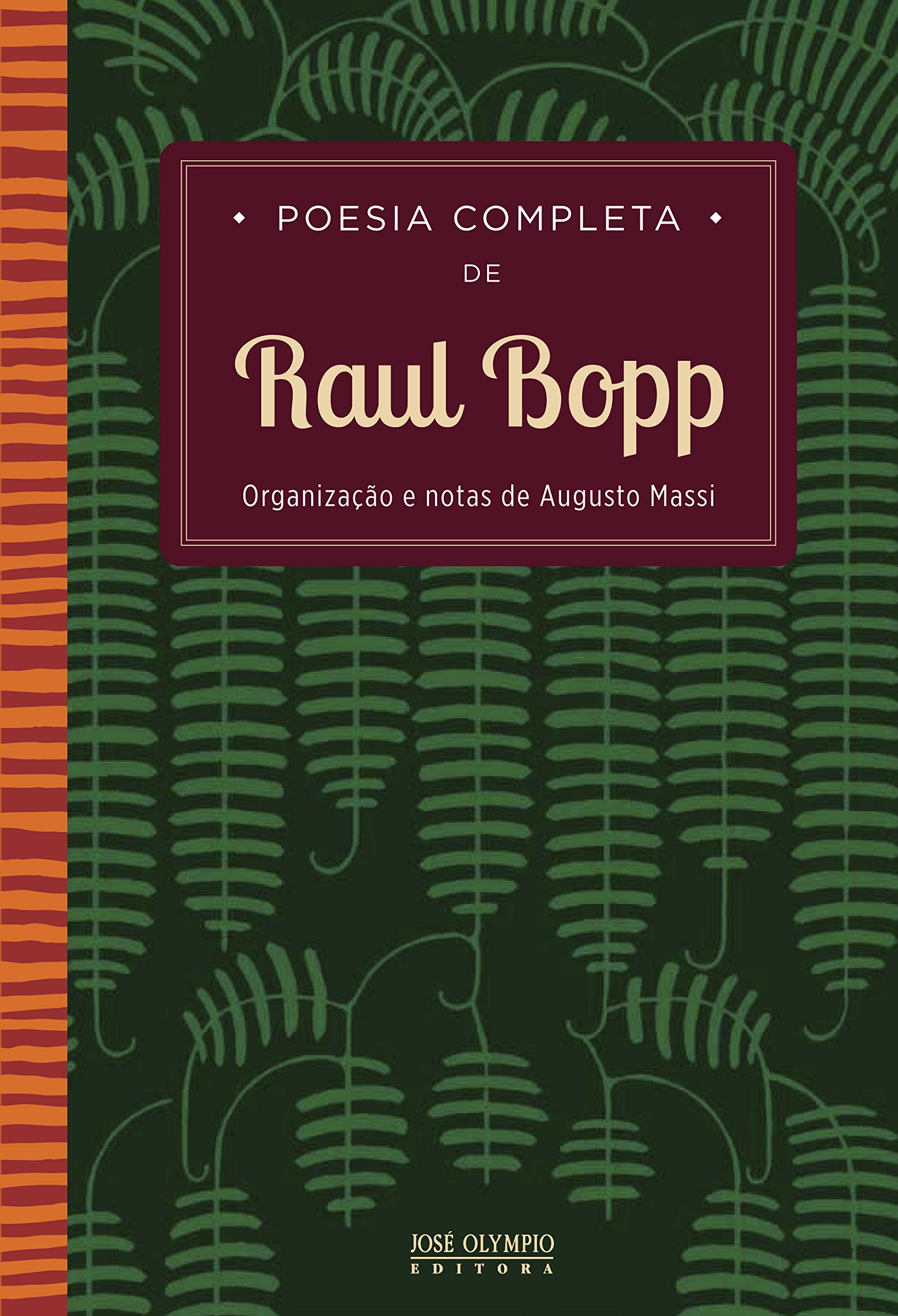 Poesia Completa de Raul Bopp PDF Augusto Massi