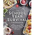 Amazon.com: The School Year Survival Cookbook: Healthy Recipes and ...