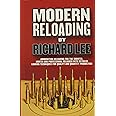 Modern Reloading Ammunition reloading for the shooter, hunter and ...