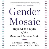 The Gendered Brain: The new neuroscience that shatters the myth of the ...