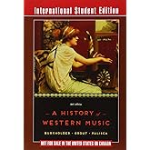 Amazon.com: A History of Western Music: 9780393931259: Burkholder, J ...