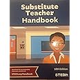 Substitute Teacher Handbook, 7th Edition: Glenn Latham, Michelle ...