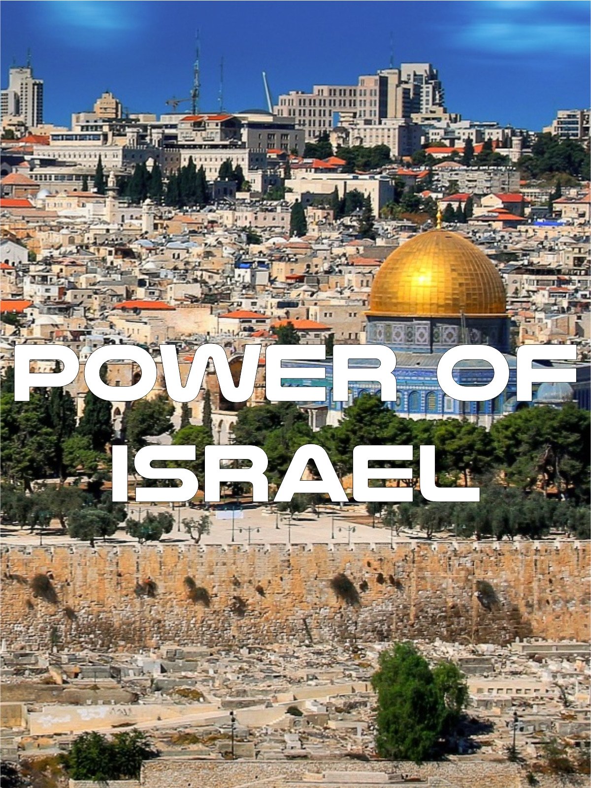 Watch Power of Israel | Prime Video