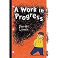 A Work in Progress: Lerner, Jarrett, Lerner, Jarrett: 9781665905169 ...