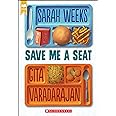 Save Me a Seat (Scholastic Gold): Weeks, Sarah, Varadarajan, Gita ...