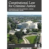 Amazon.com: Constitutional Law for Criminal Justice: 9780323340489 ...