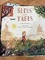 Seeds and Trees: A children’s book about the power of words: Walden ...