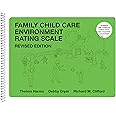 Family Child Care Environment Rating Scale (FCCERS-R): Revised Edition ...
