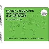 Family Child Care Environment Rating Scale (FCCERS-3): Harms, Thelma ...