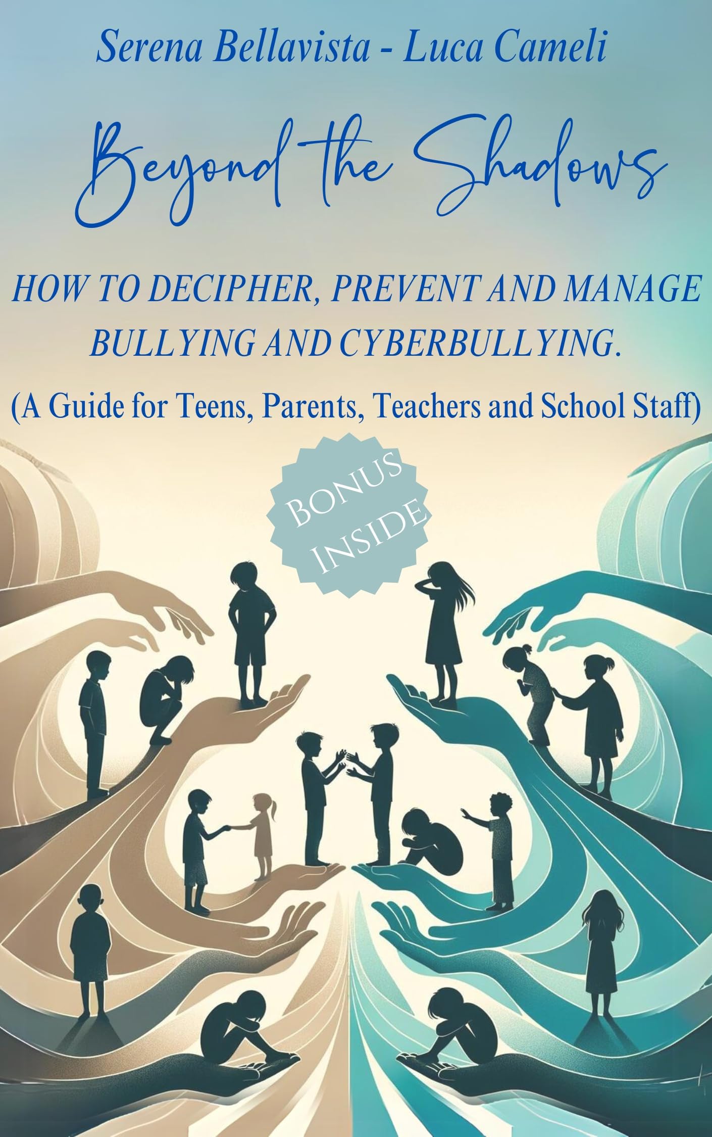 Mua “BEYOND THE SHADOWS” HOW TO DECIPHER, PREVENT AND MANAGE BULLYING ...