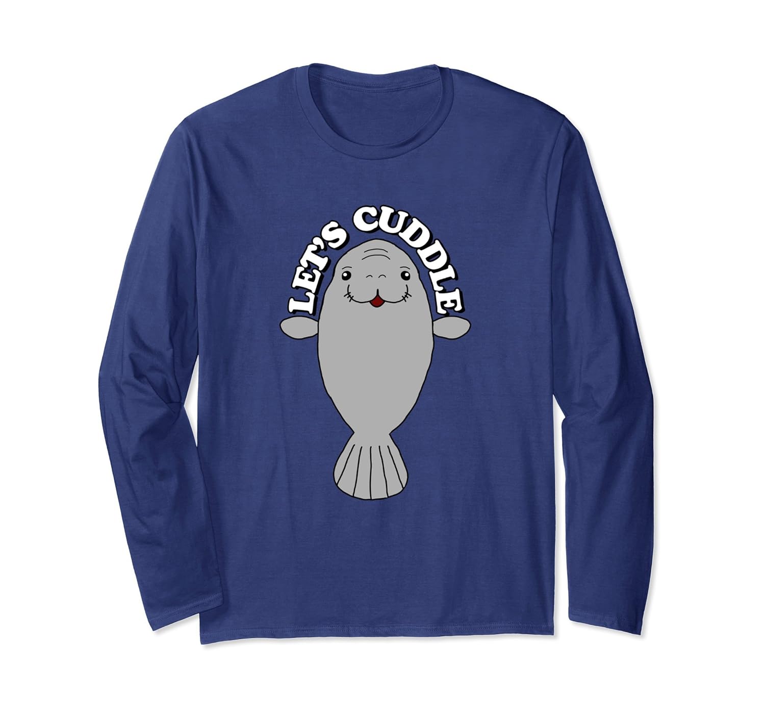 Let’s Cuddle Funny Manatee T-shirt Viral Meme Trend-TH – TEEHELEN