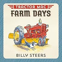 Tractor Mac Arrives at the Farm: Steers, Billy: 9780374301026: Amazon ...