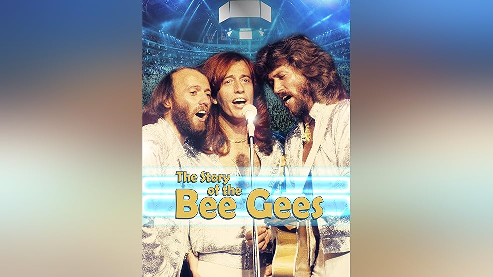 Watch The Story of the Bee Gees | Prime Video