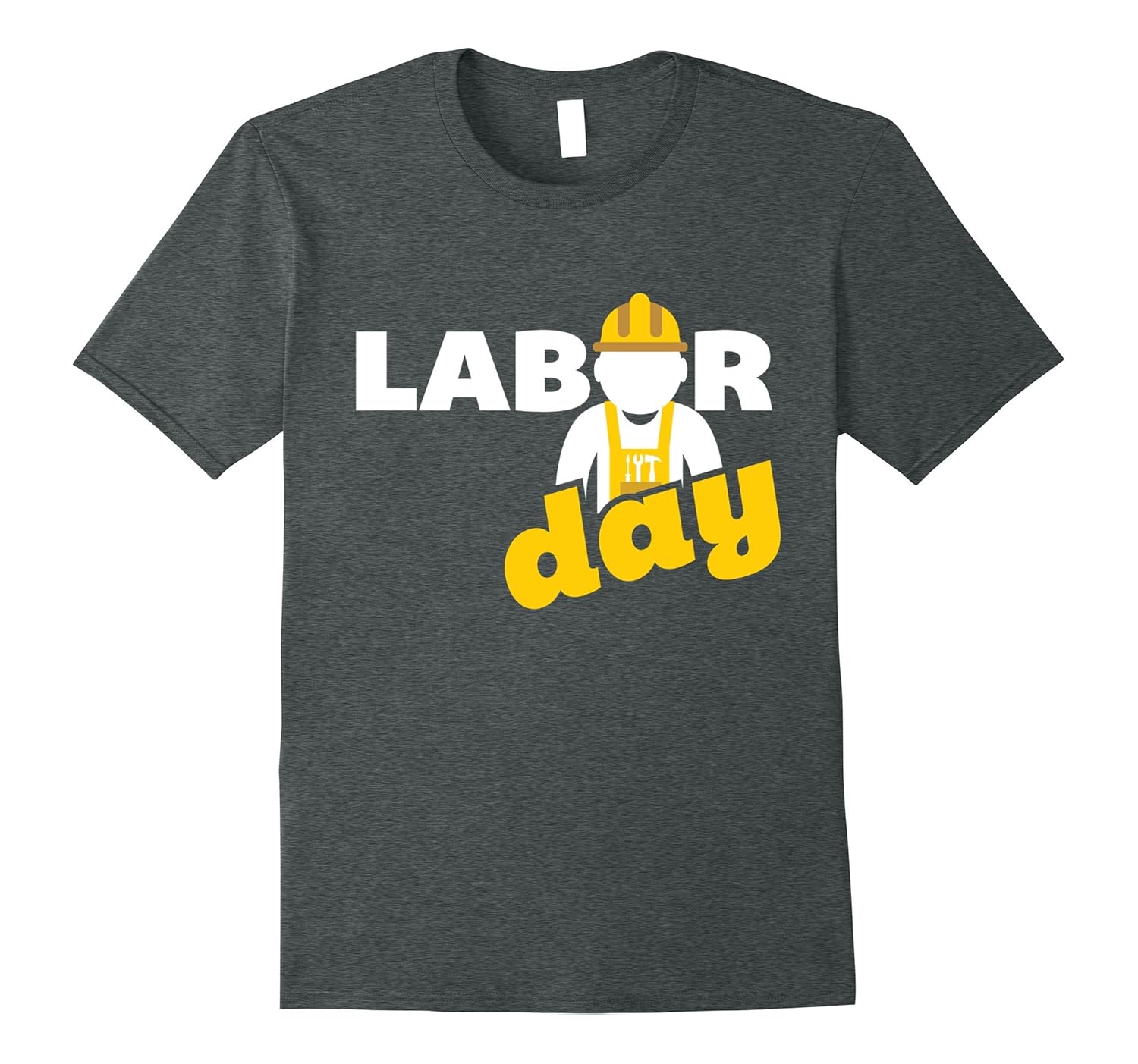 Funny Labor Day Men T-Shirt-Art – Artvinatee