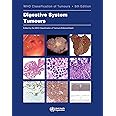 Digestive System Tumours: WHO Classification of Tumours (Medicine): WHO ...