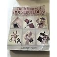 Do-It-Yourself Housebuilding: The Complete Handbook: Nash, George ...