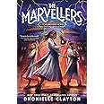 Marvellers (The Conjureverse Series, 1): Clayton, Dhonielle ...