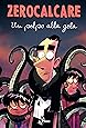Un polpo alla gola. Ediz. speciale: Amazon.it: Zerocalcare: Libri